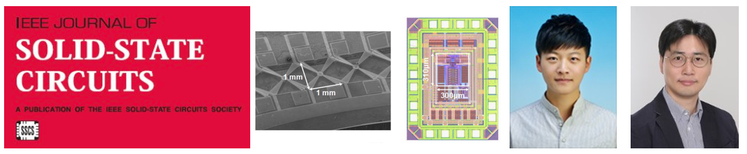 연세대학교 > 교육연구단 소식 > 이용태 학생 (채영철 교수 연구팀) IEEE Journal of Solid-State Circuit (JSSC) 논문 게재